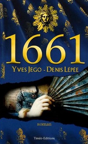 1661 – Histoire et Secrets