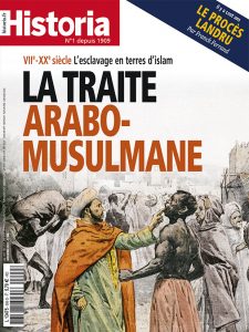 La traite arabo-musulmane : L’esclavage en terres d’islam – Histoire et ...